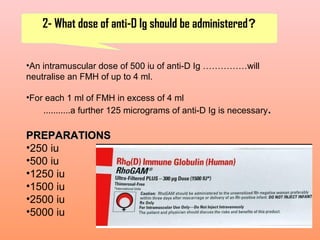 The use of anti D (rcog guidelines) | PPT