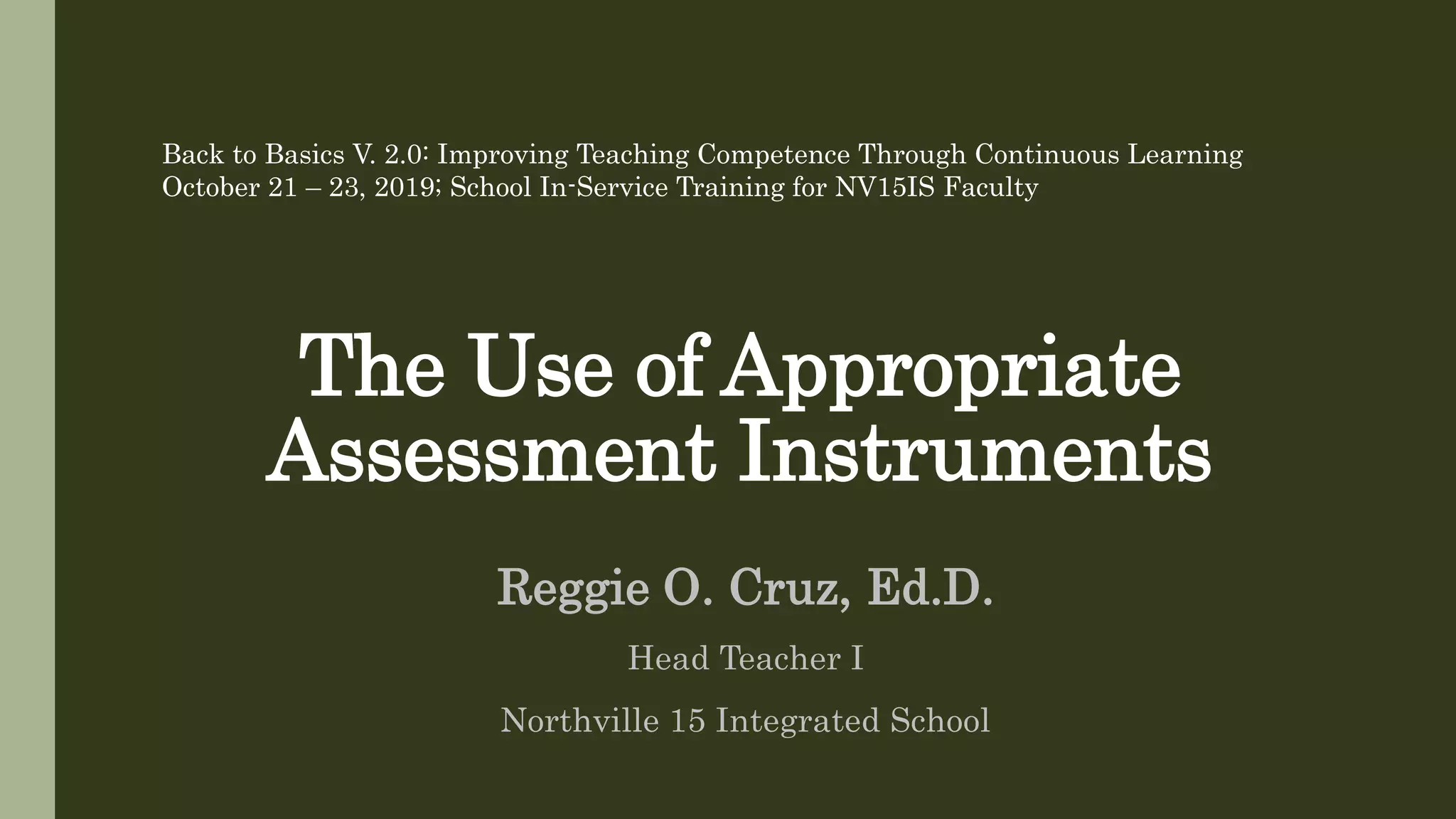 The Use of Appropriate Assessment Instruments | PPTX
