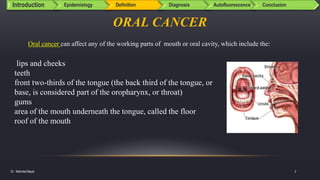 The use of autofluorescence technology in the detection | PPT