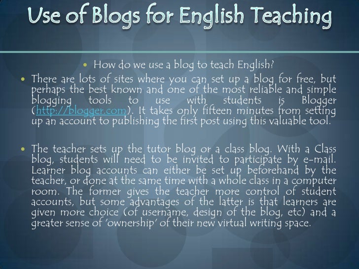 The use of blogs for english teaching1