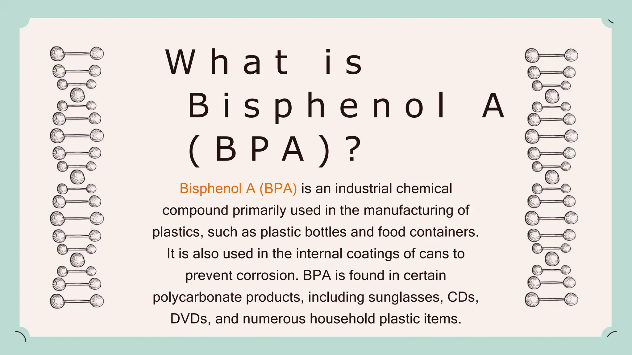 THE USE OF BPA IN CANNED FOOD .pptx