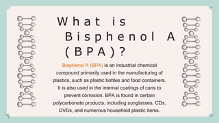 THE USE OF BPA IN CANNED FOOD .pptx