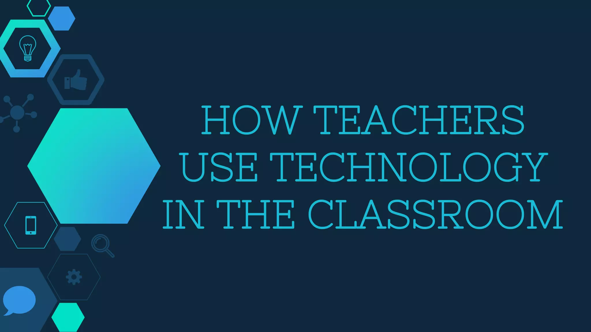 The Use of Classroom Technology in Teaching Science | PPTX