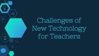 The Use of Classroom Technology in Teaching Science | PPTX