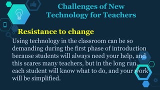 The Use of Classroom Technology in Teaching Science | PPTX