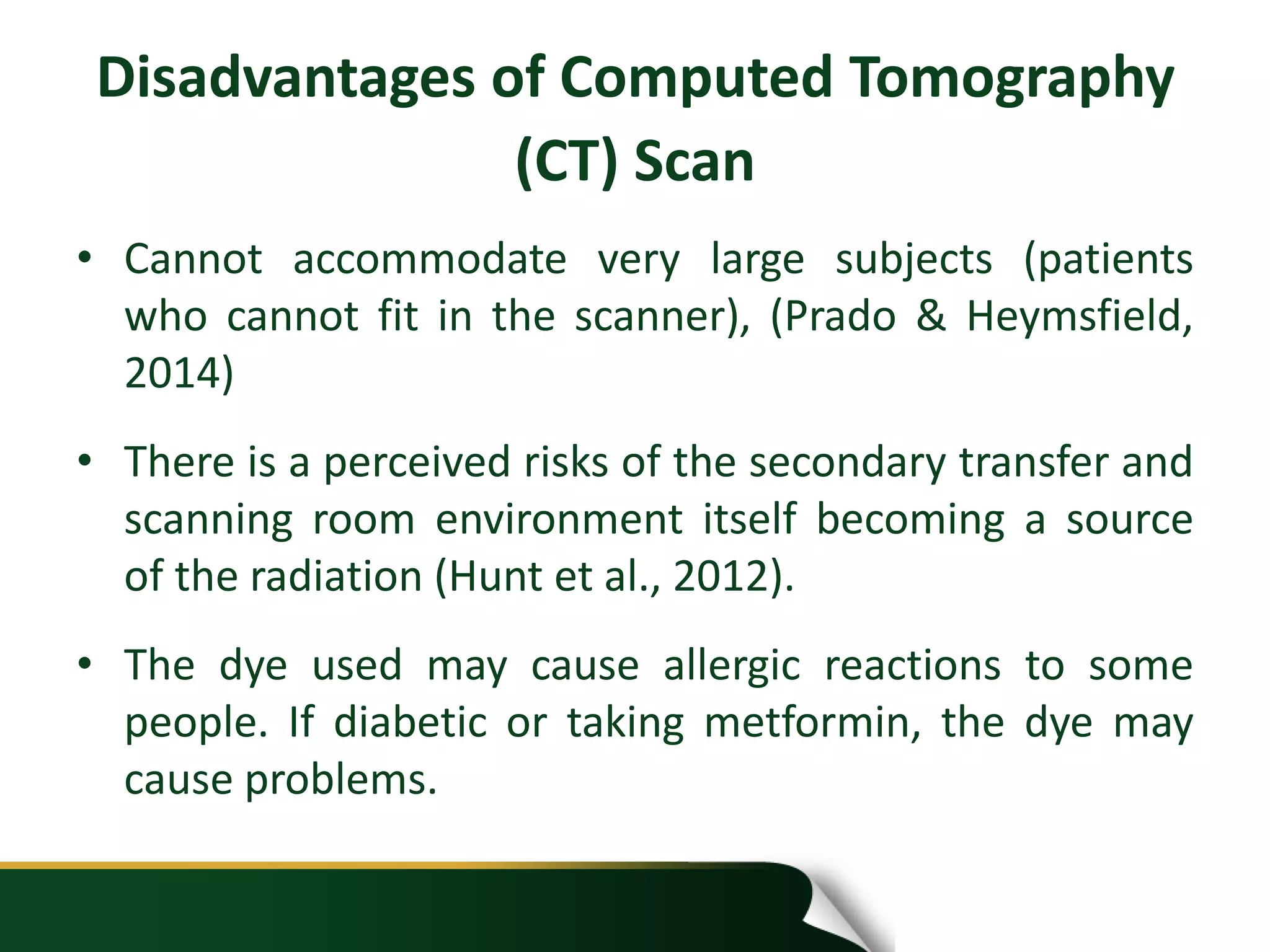 The use of computed tomography (CT) scan presentation | PPTX