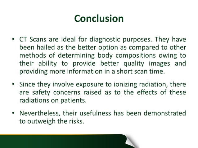 The use of computed tomography (CT) scan presentation | PPTX | Medical ...