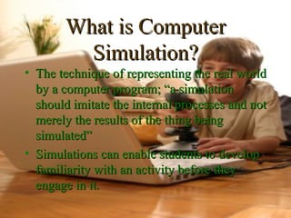Computer Simulations And Gaming | PPT