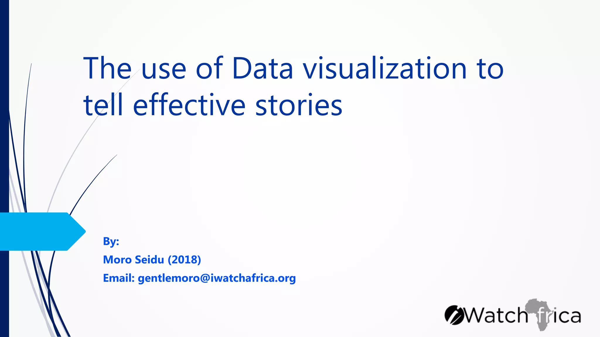 The use of data visualization to tell effective | PPT