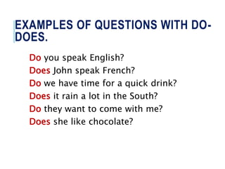 The use of Do-Does..pptx