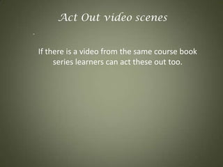 The use of drama in the classroom | PPTX