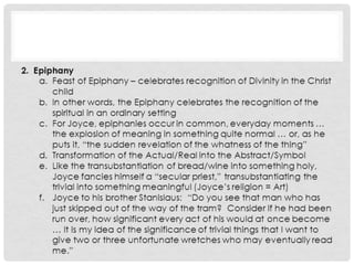 The use of epiphany by james joyce | PPTX | Poetry | Books and Literature
