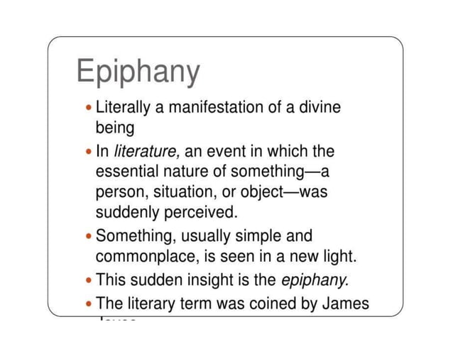 The use of epiphany by james joyce | PPTX | Poetry | Books and Literature