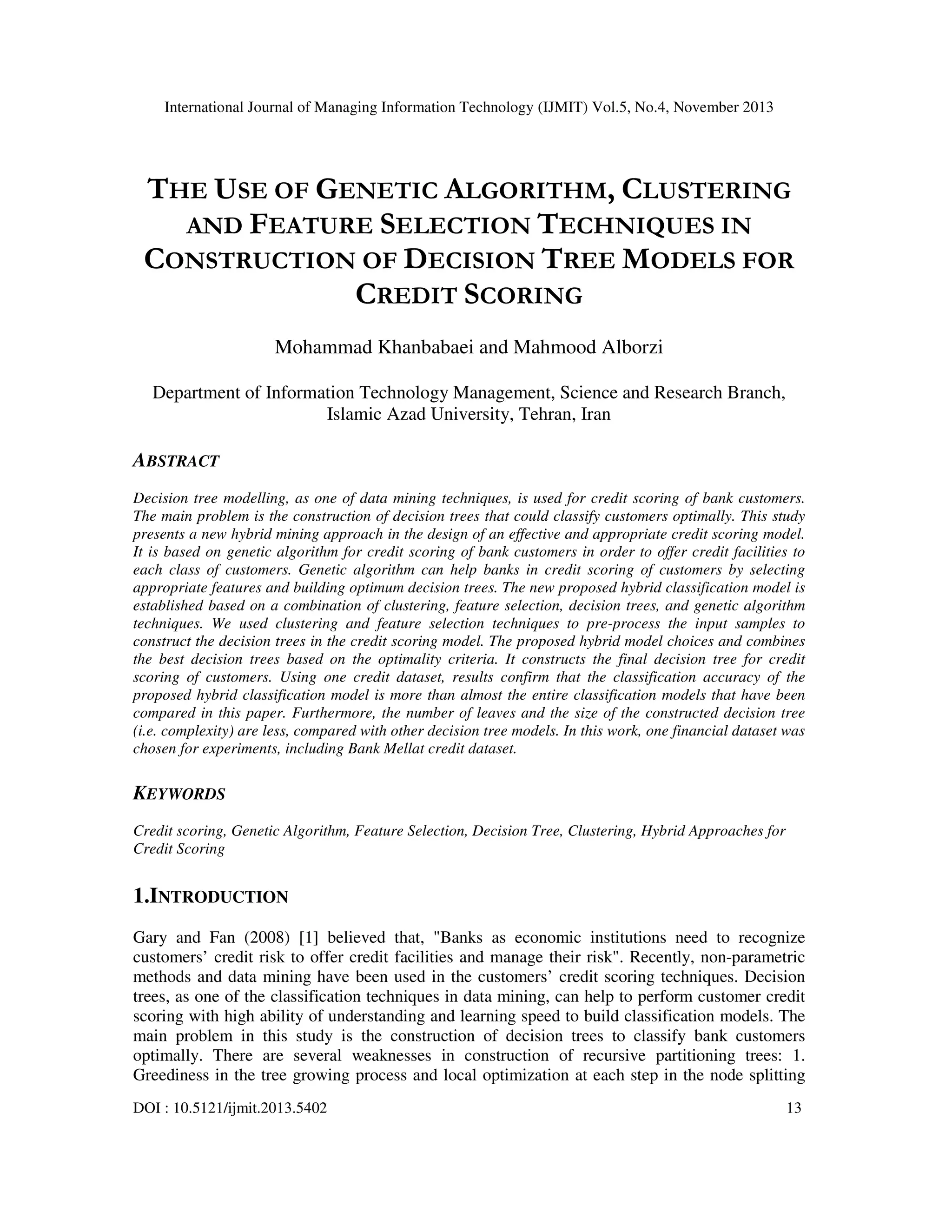 The Use of Genetic Algorithm, Clustering and Feature Selection Techniques in Construction of ...