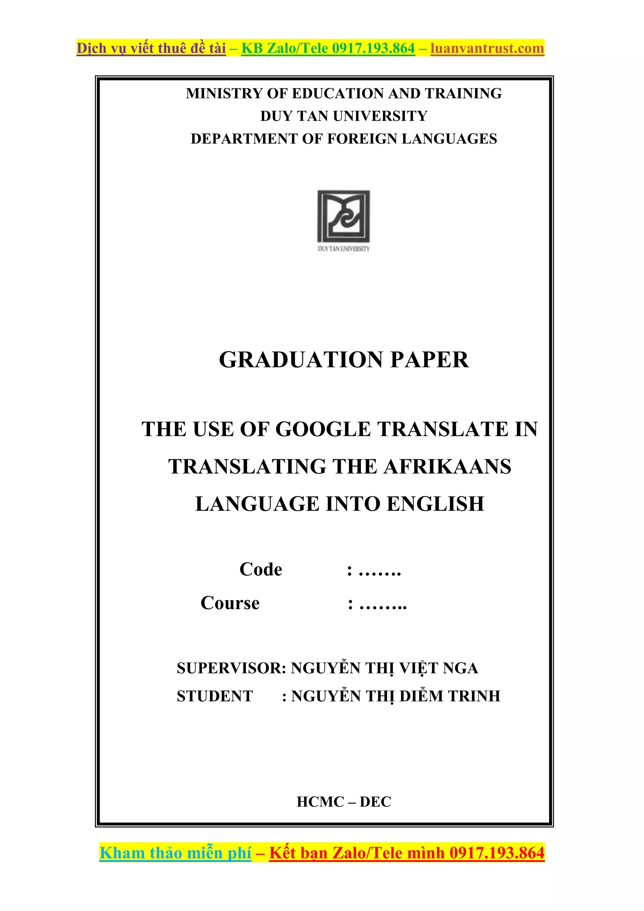 The Use Of Google Translate In Translating The Afrikaans Language Into ...