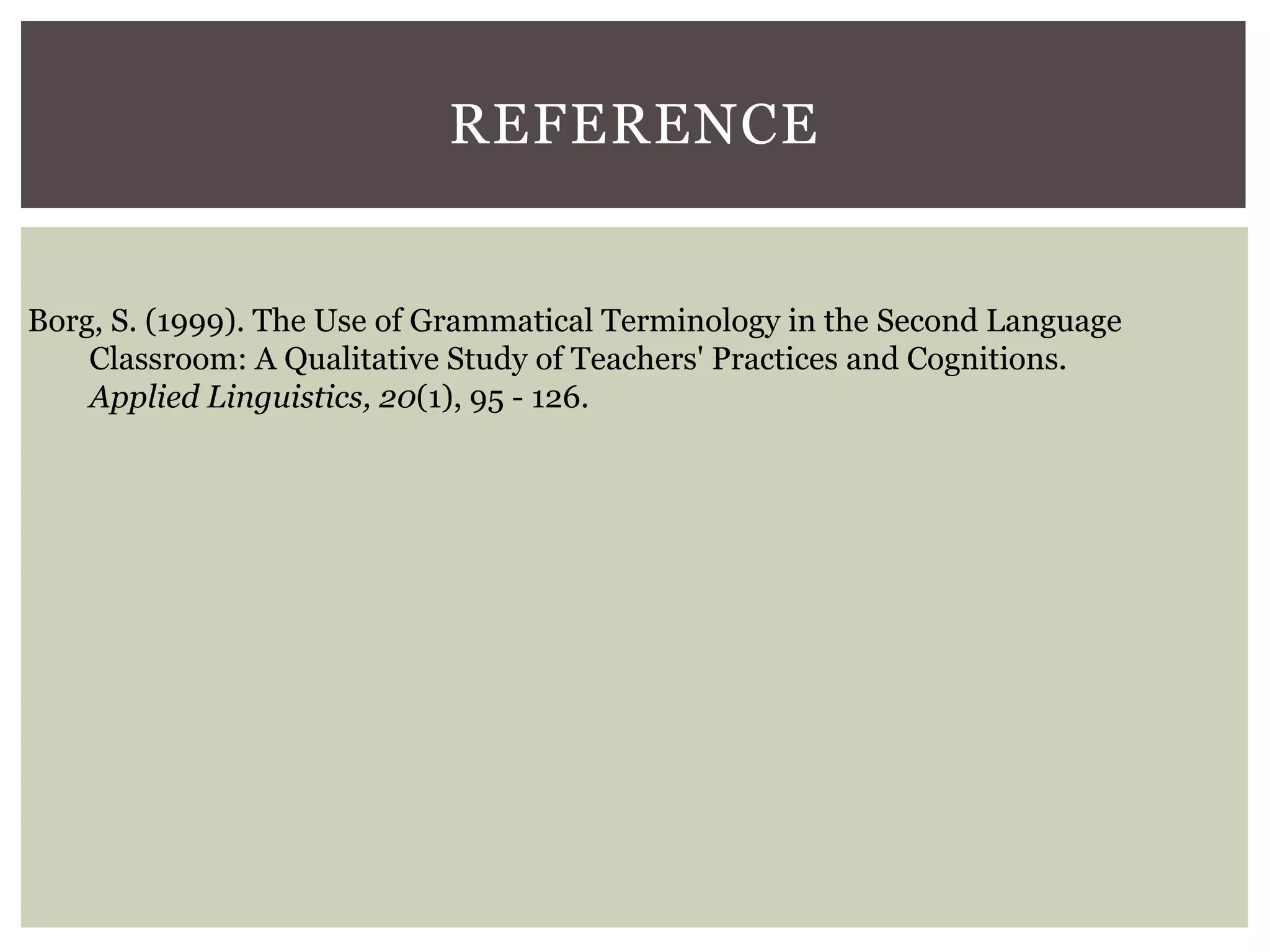 The use of grammatical terminology in sl classroom | PPTX