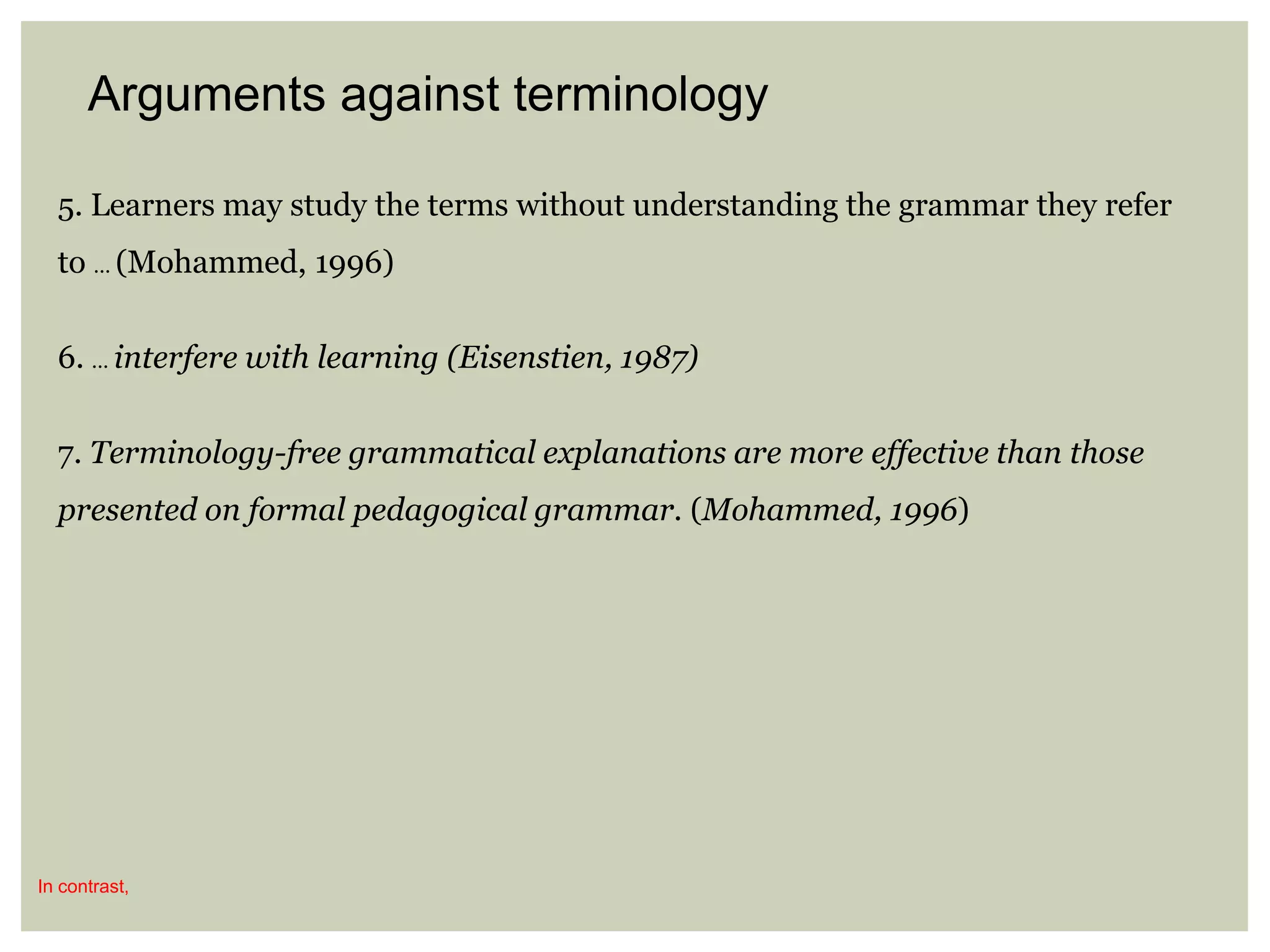 The use of grammatical terminology in sl classroom | PPTX