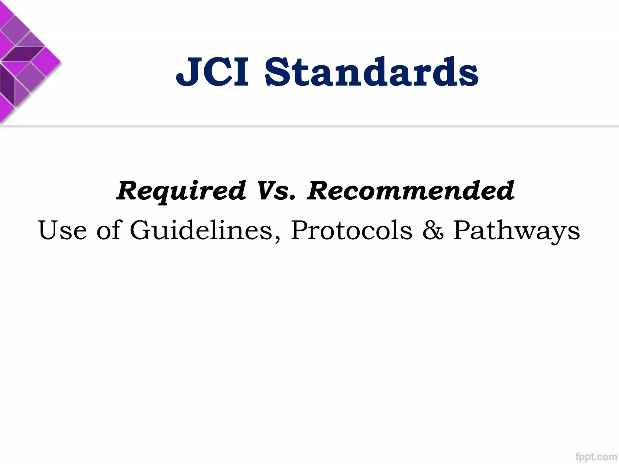 The use of guidelines and clinical pathways | PPTX