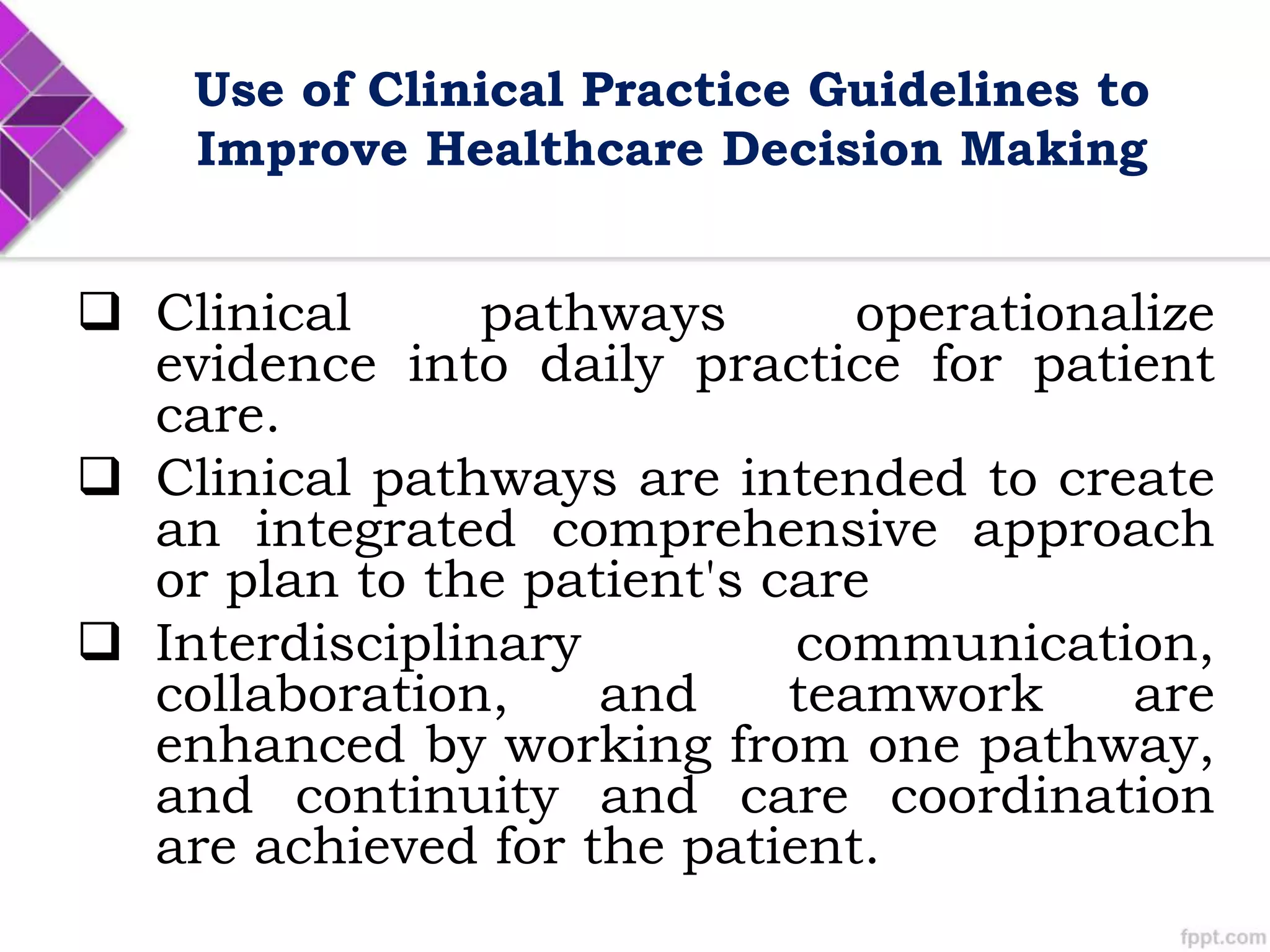 The use of guidelines and clinical pathways | PPTX
