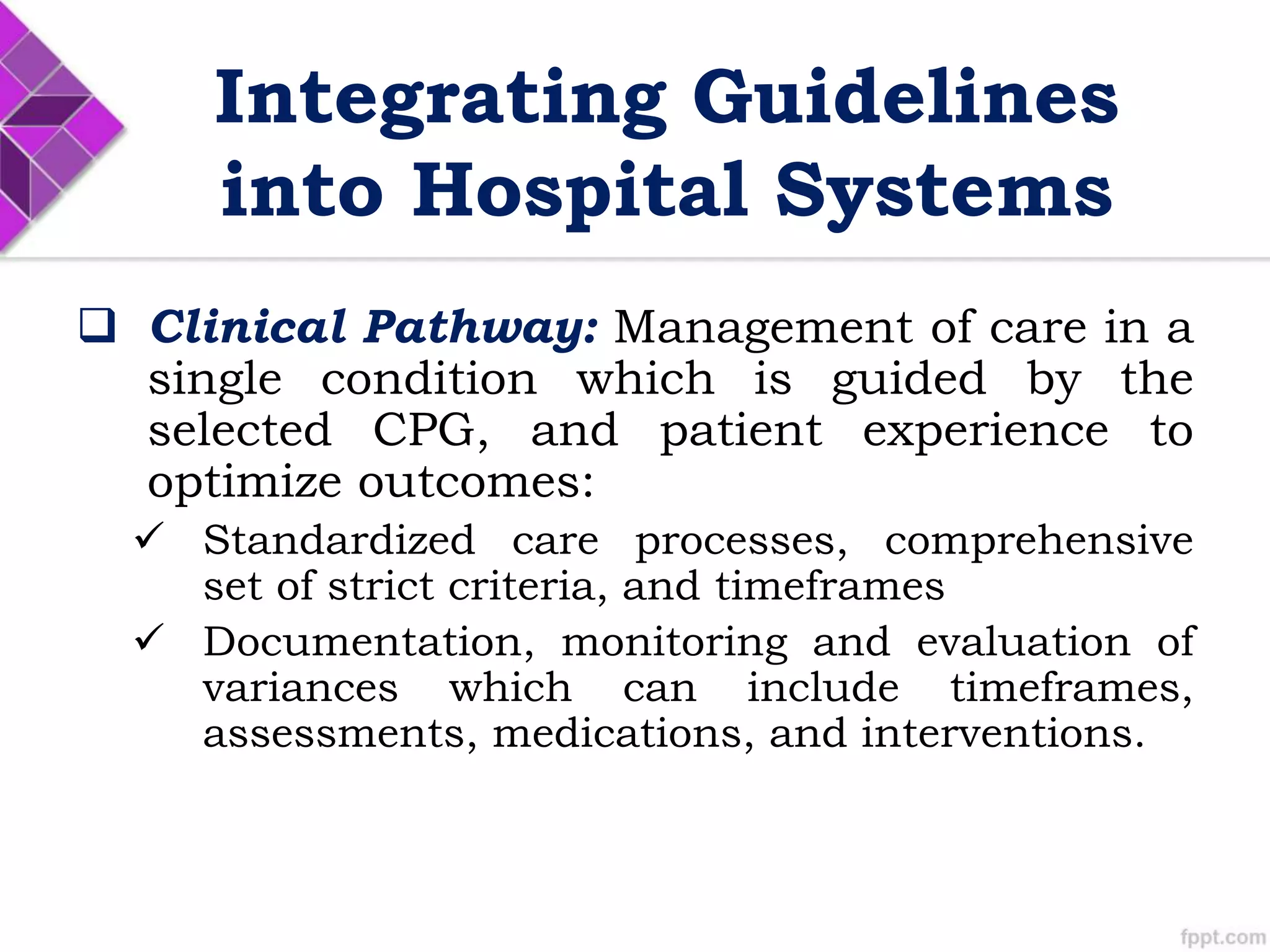 The use of guidelines and clinical pathways | PPTX