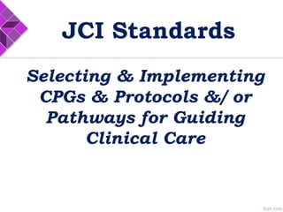 The use of guidelines and clinical pathways | PPTX