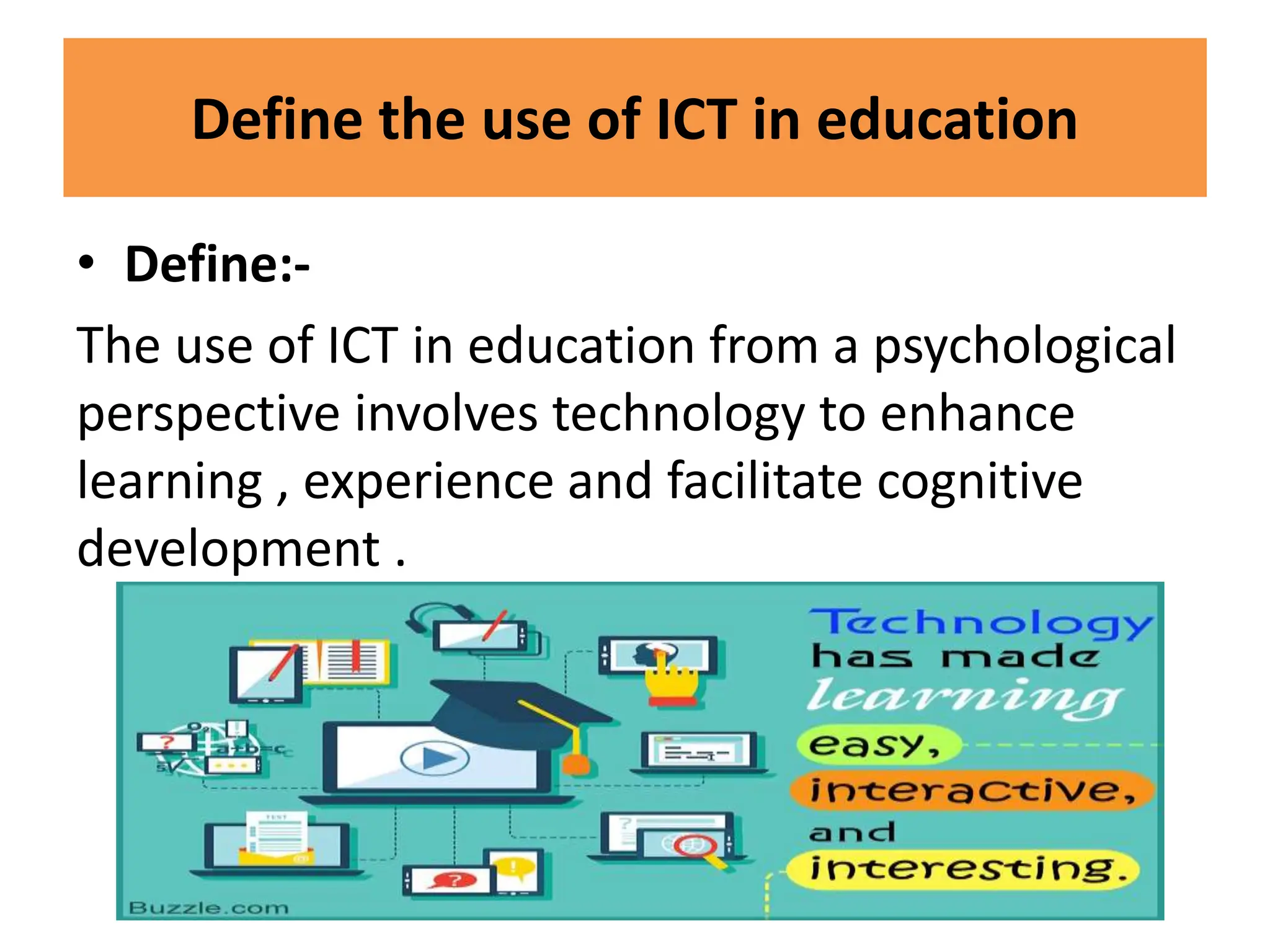 The use of ICT in education according to psychology.pptx