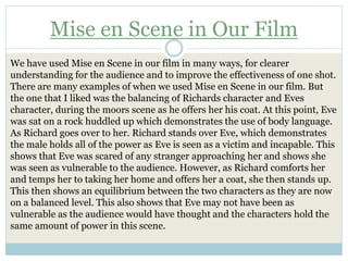 The Use of Mise en-Scene in Our Short Film | PPTX