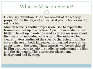 The Use of Mise en-Scene in Our Short Film | PPTX