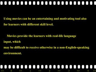 The use of movies in language teaching | PPTX