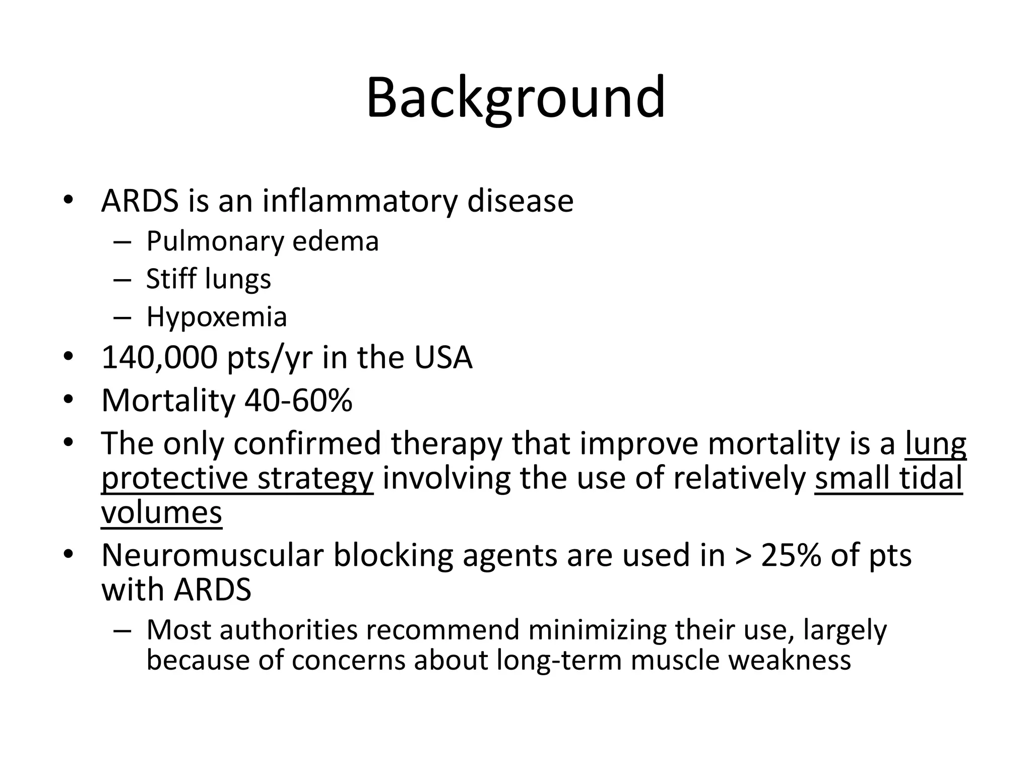 The use of neuromuscular blocking agents in patients with ards copy | PPTX