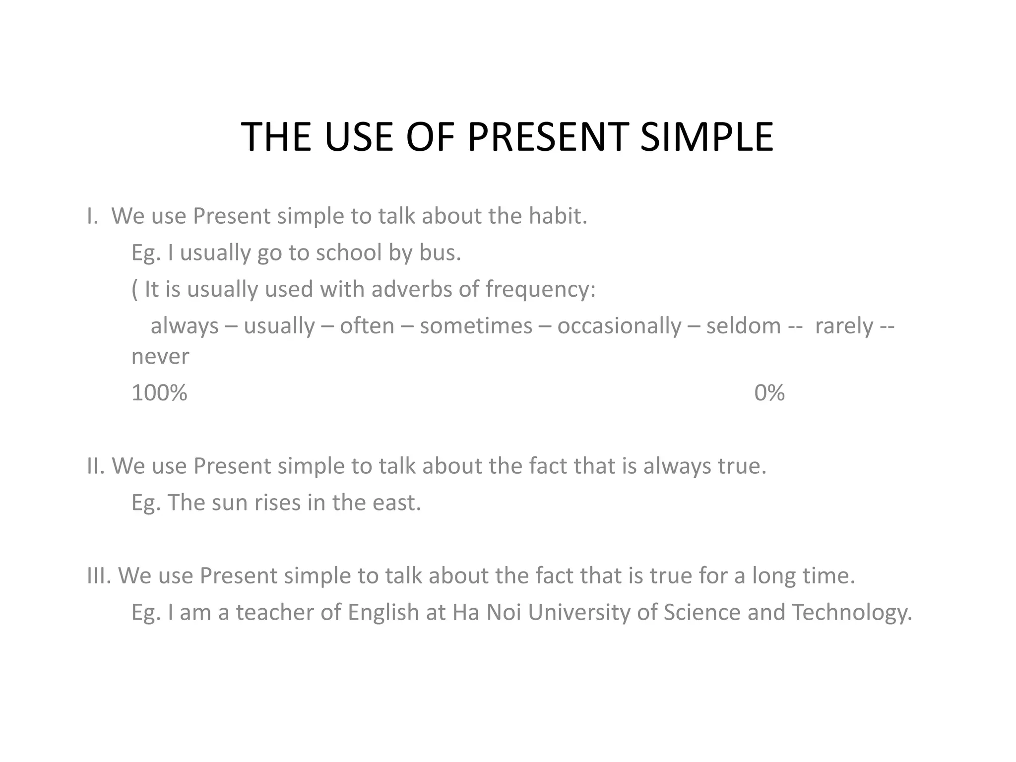 The use of present simple | PPTX
