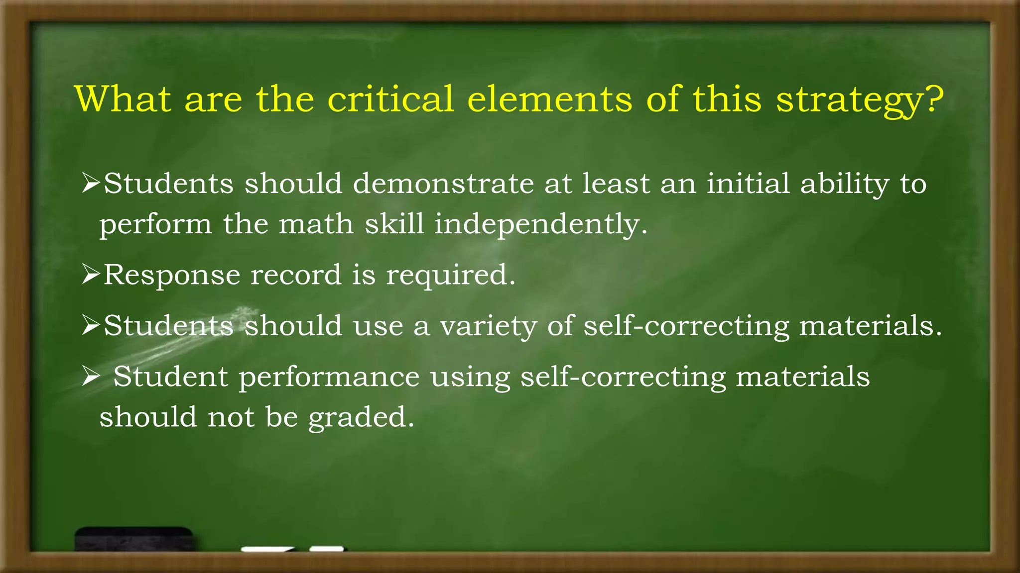 The use of self correcting materials (strategy in teaching math) | PPT