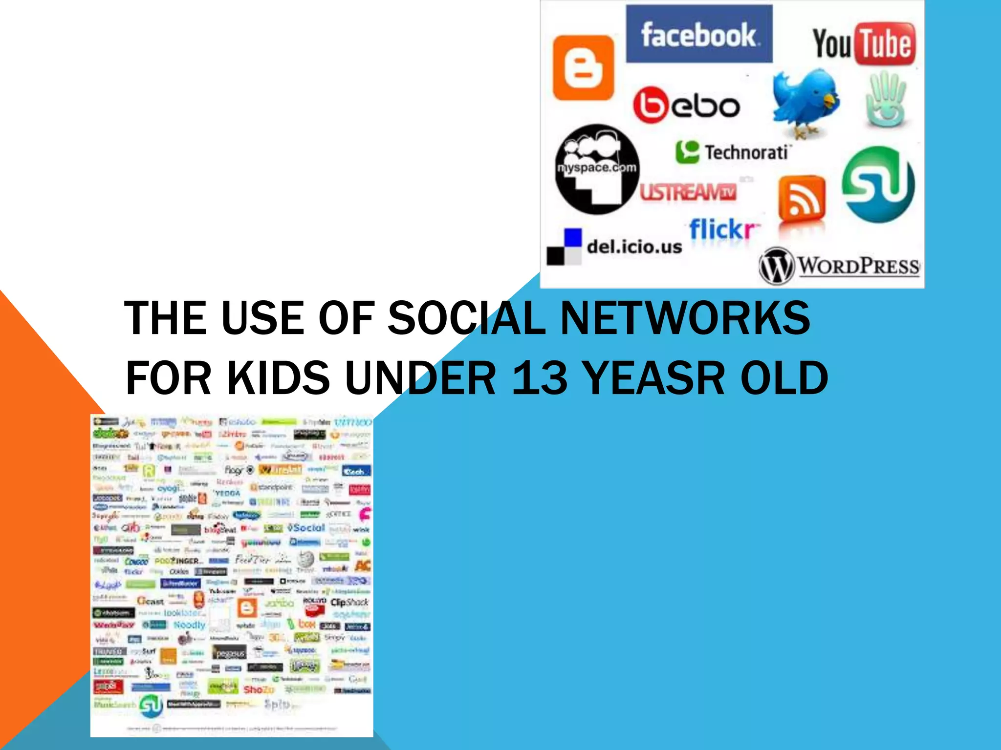 The use of social networks for kids under | PPTX