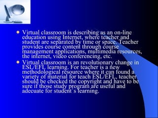 The use of virtual classroom in the teaching | PPT | Online Education ...