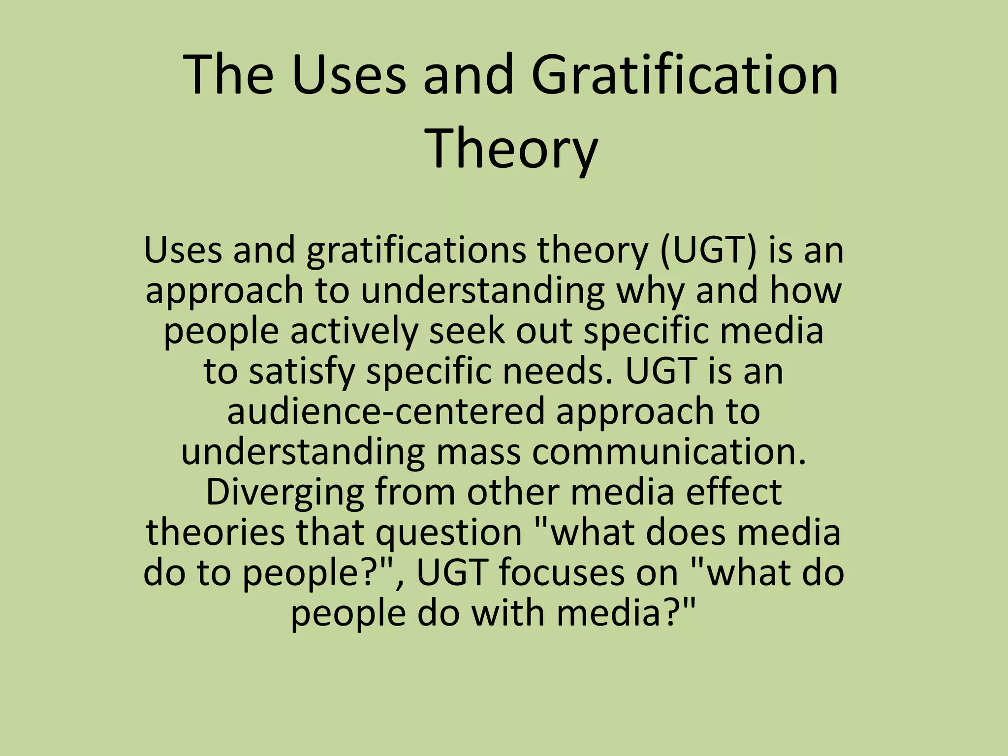 The uses and gratification theory | PPTX