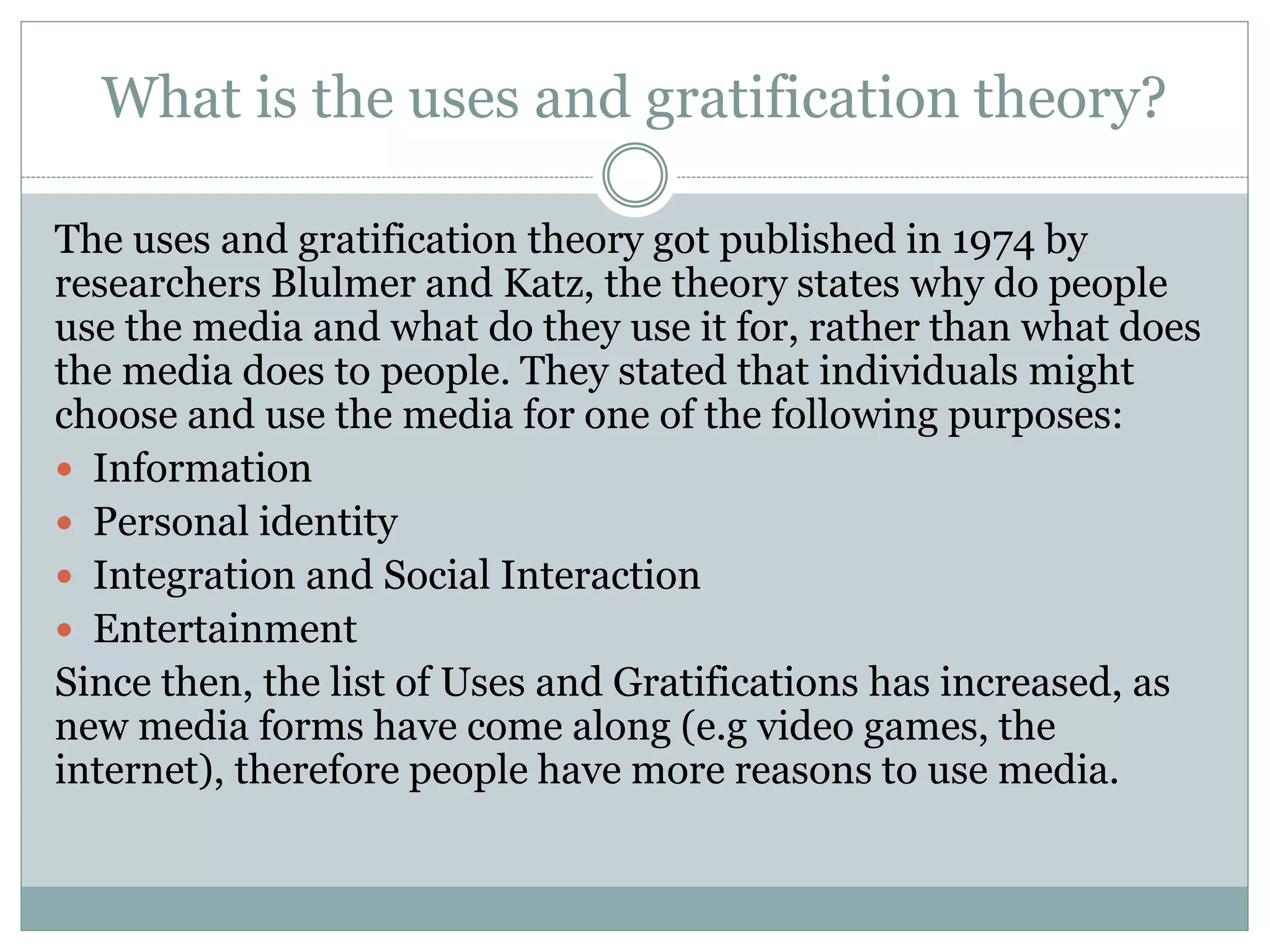 The uses and gratification theory | PPTX