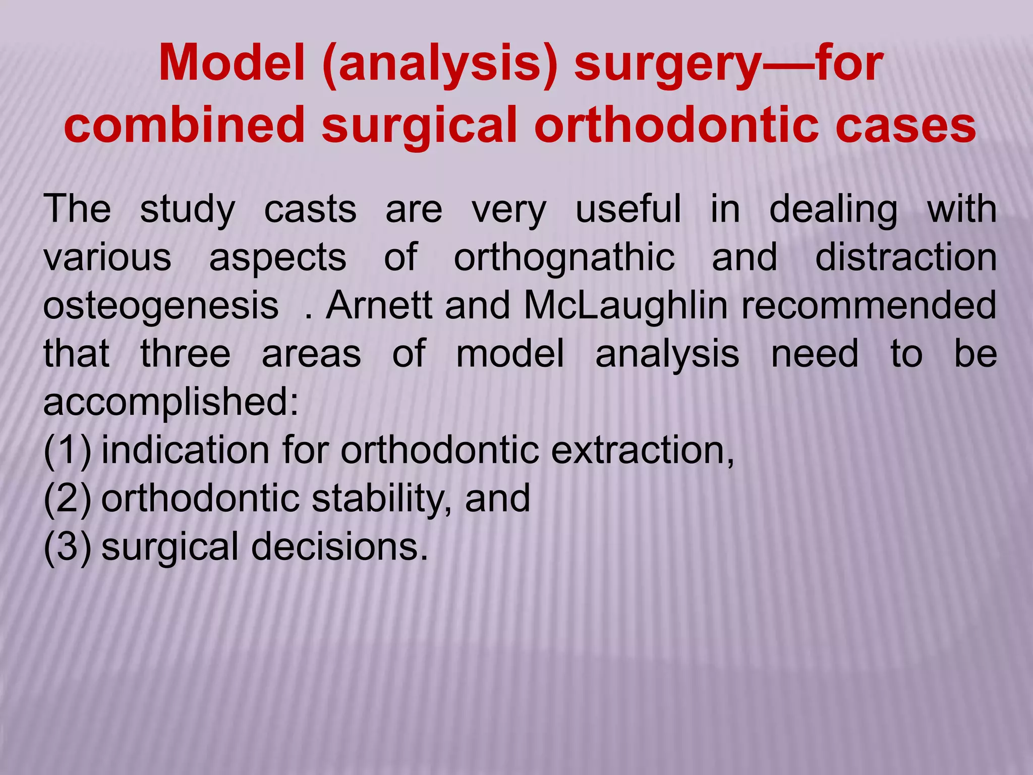 The uses of orthodontic study models in DIAGNOSIS AND TREATMENT ...