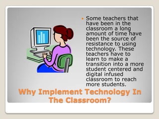 The using technology for teaching and learning | PPT