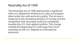 The US Neutrality Acts and USA Neutrality Policies | PPT