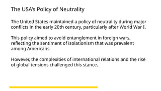 The US Neutrality Acts and USA Neutrality Policies | PPT