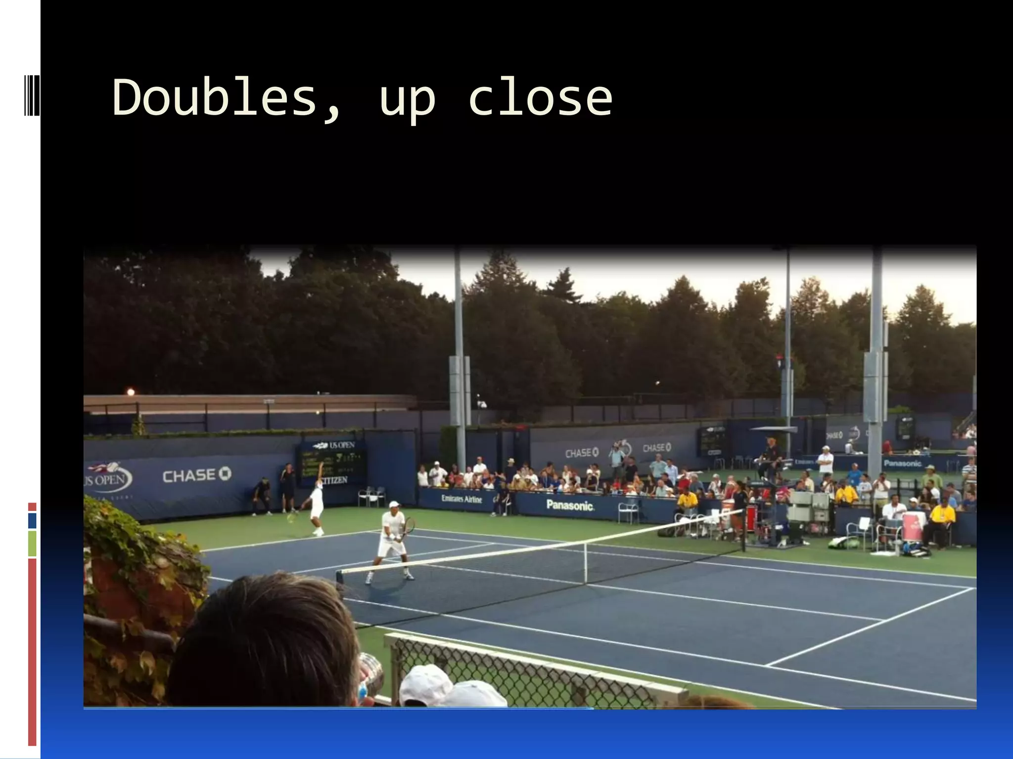 The us open experience! | PPTX