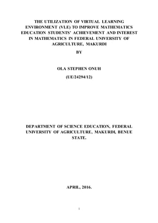 The utilization of virtual learning environment (vle) to improve mathematics education students ...