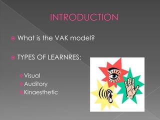 The vak model | PPTX