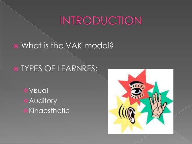 The vak model