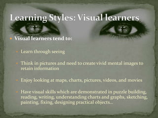 The VAK model. Learning Styles. | PPTX