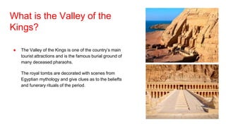 The valley of the kings. | PPTX