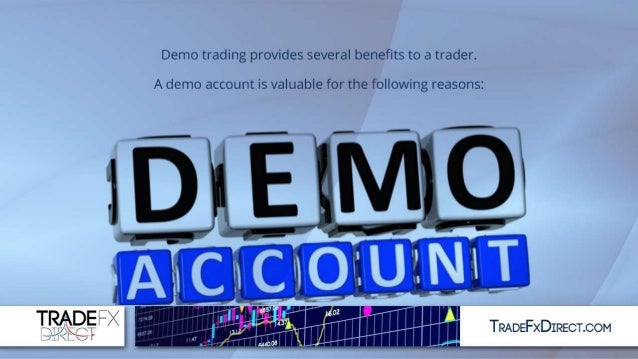 The Value of a Demo Account