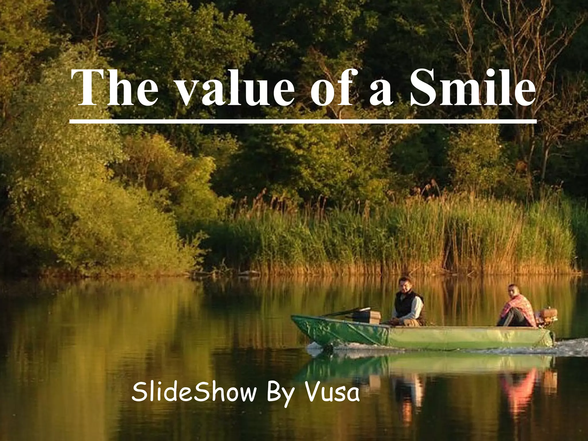 The Value Of A Smile | PPS
