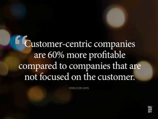 The Value of Being Customer-Centric (7 Facts) | PDF