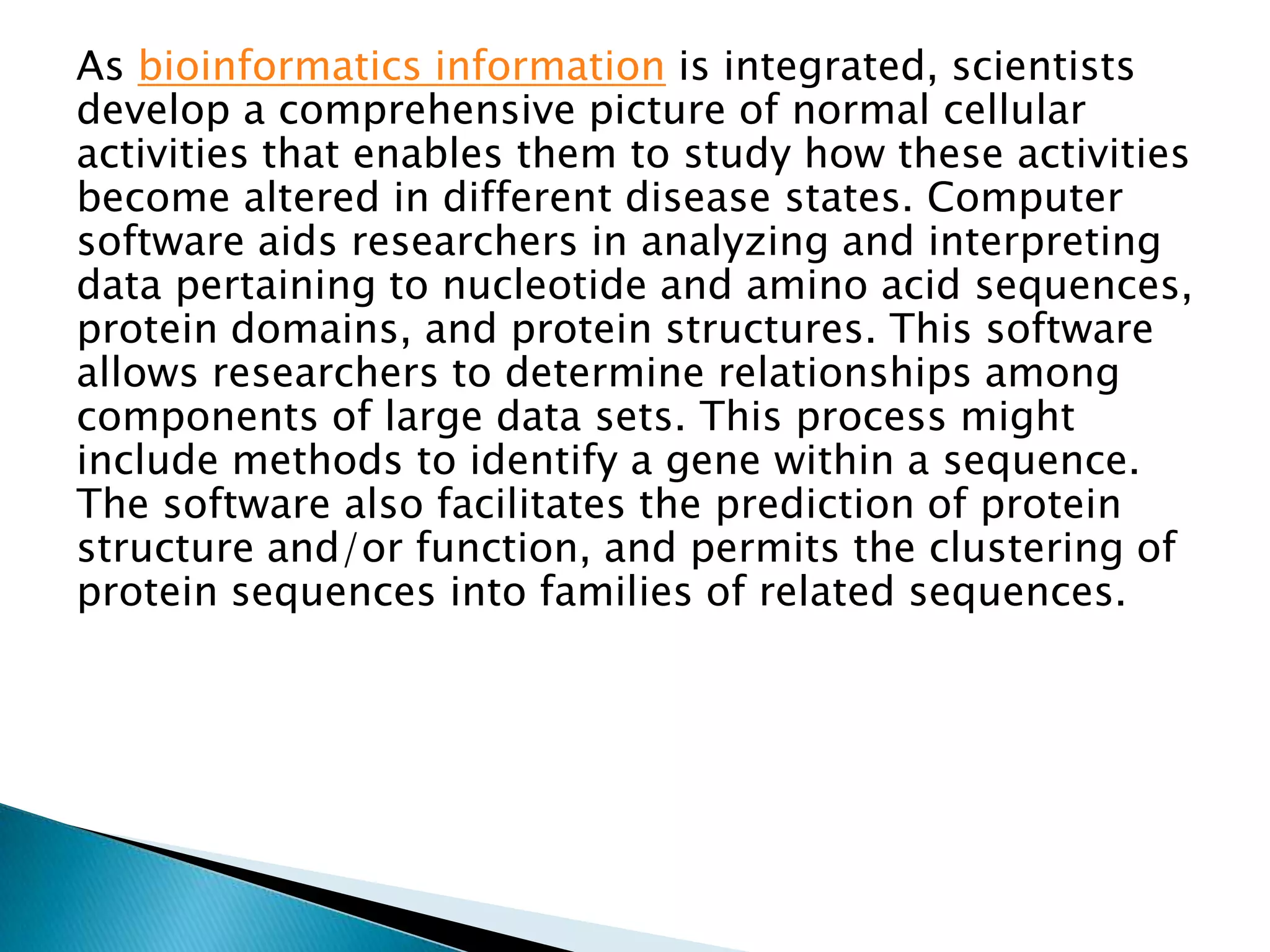 The Value of Bioinformatics Software | PPTX